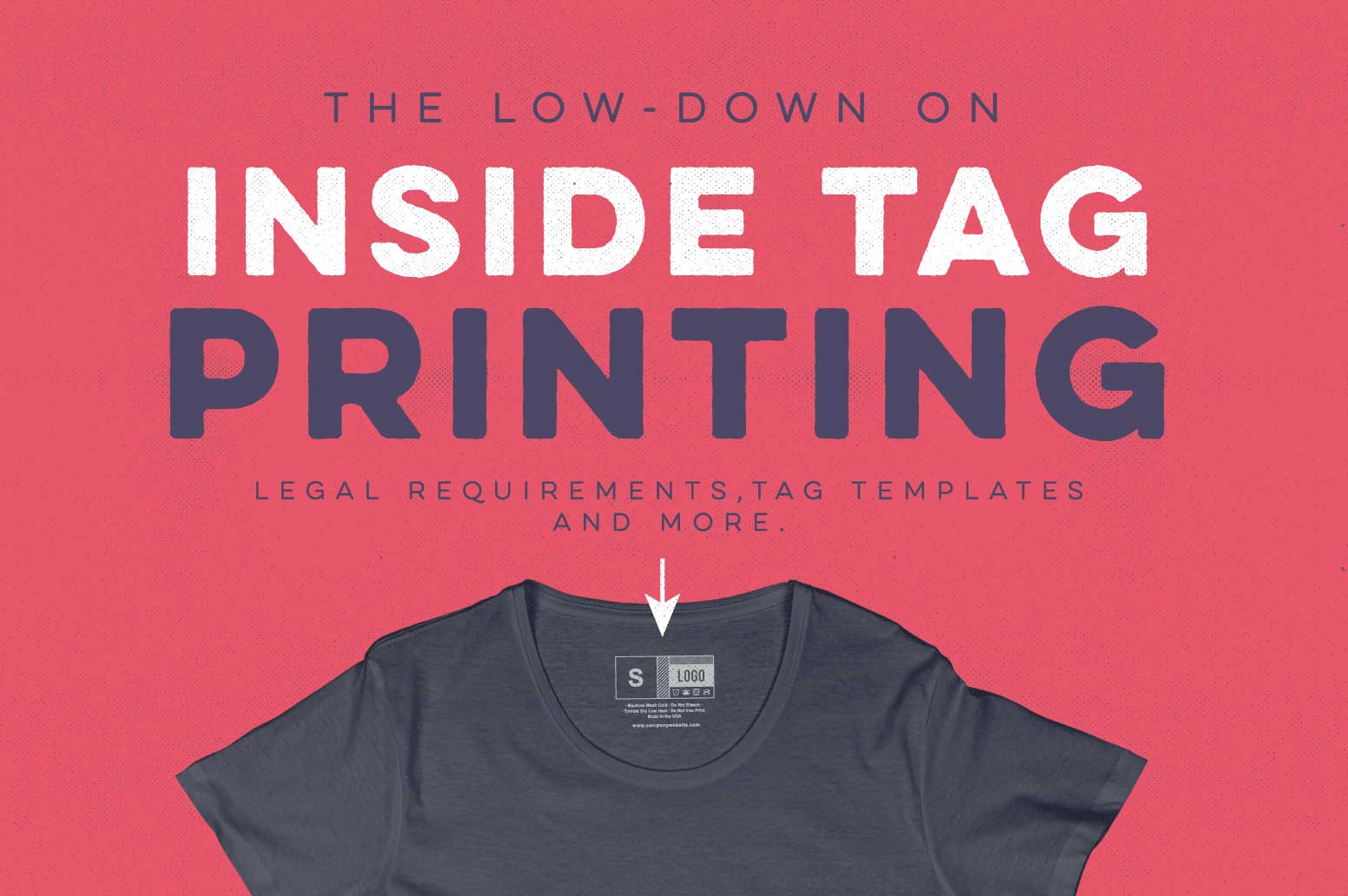 Inside Tag Printing Low down Legal Requirements Tag Templates And More